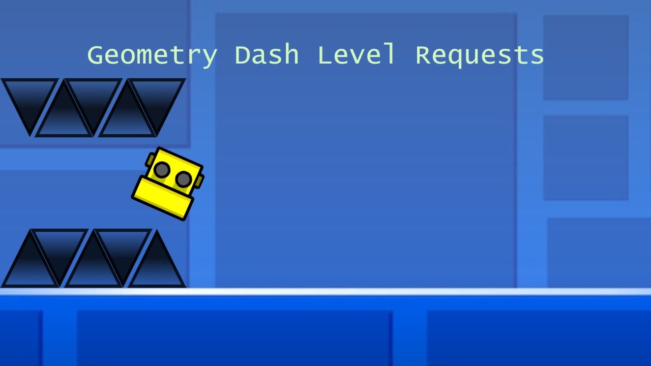 GD Level Requests! (Road to ten subs!) - YouTube