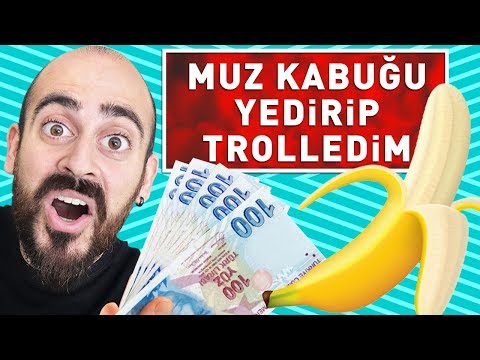 MUZ KABUĞU YEDİRİP TROLLEDİM ! (100 TL İÇERİR)