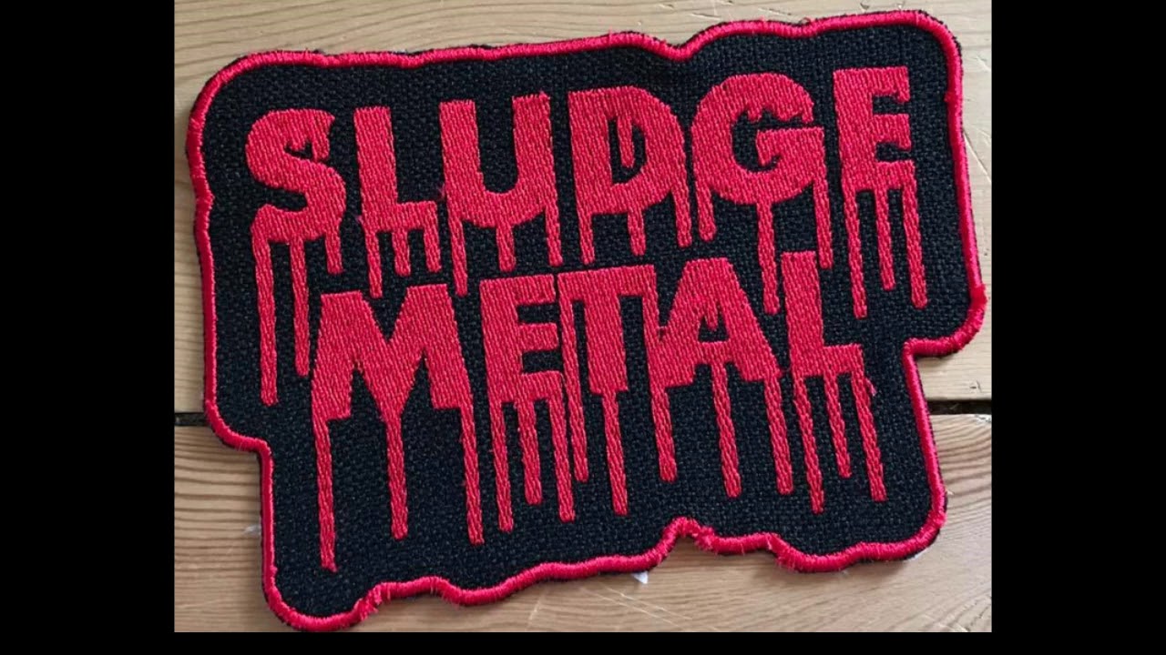 SLUDGE METAL PATCH - YouTube