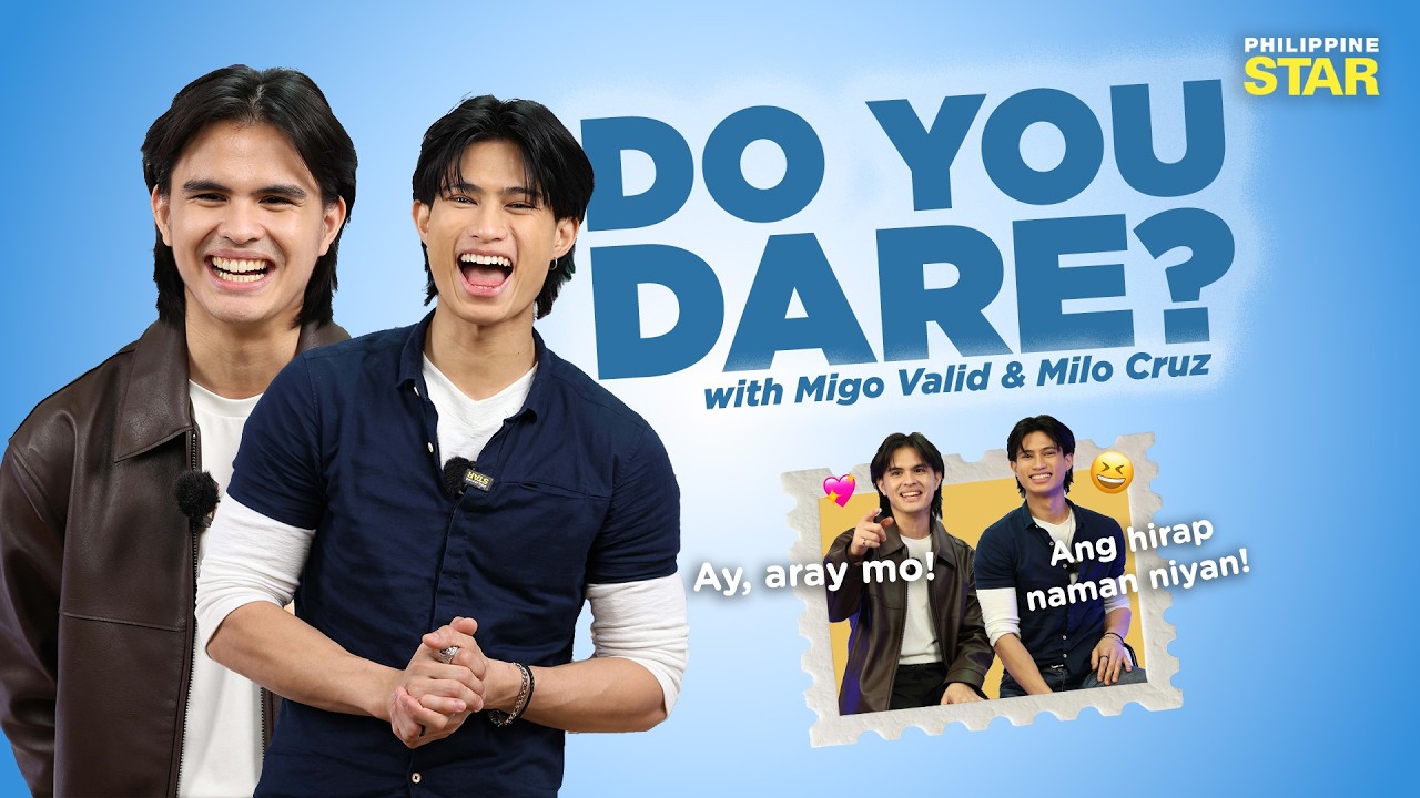 ‘Do You Dare?’ Challenge with Bagets’ Tonton Migo Valid and Milo Cruz ...
