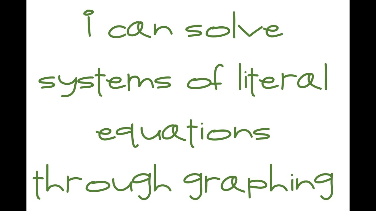 Solving Systems of Literal Equations Graphing - YouTube