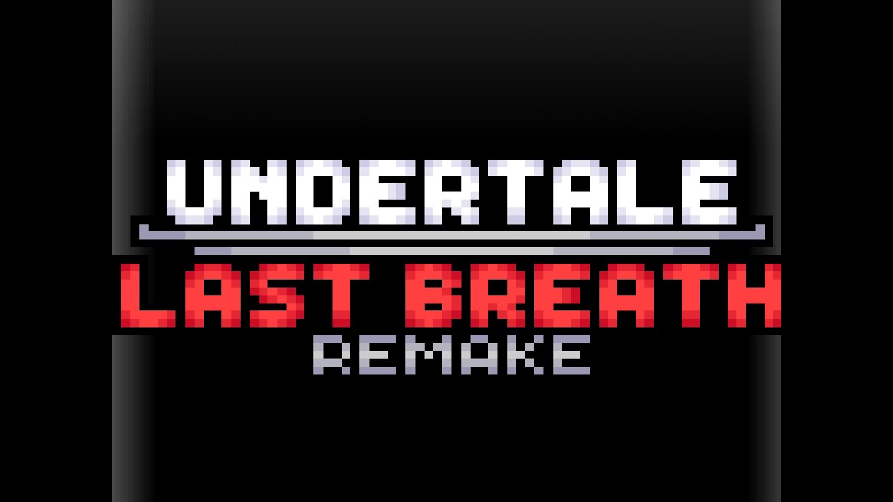 Undertale Last Breath - Phase 1 Remake by MRT - YouTube