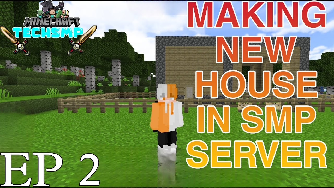 MAKING NEW HOUSE IN MY MINECRAFT SMP SERVER TECHSMP EP 2 - YouTube