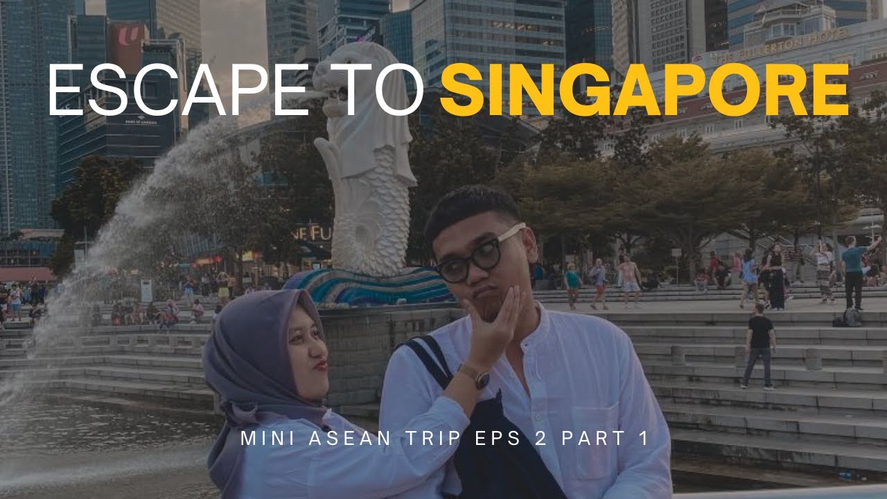 24 Jam di Singapura ⁉️ Bisa Ngapain Aja - Mini Asean Trip Eps 2 Part 1 ...