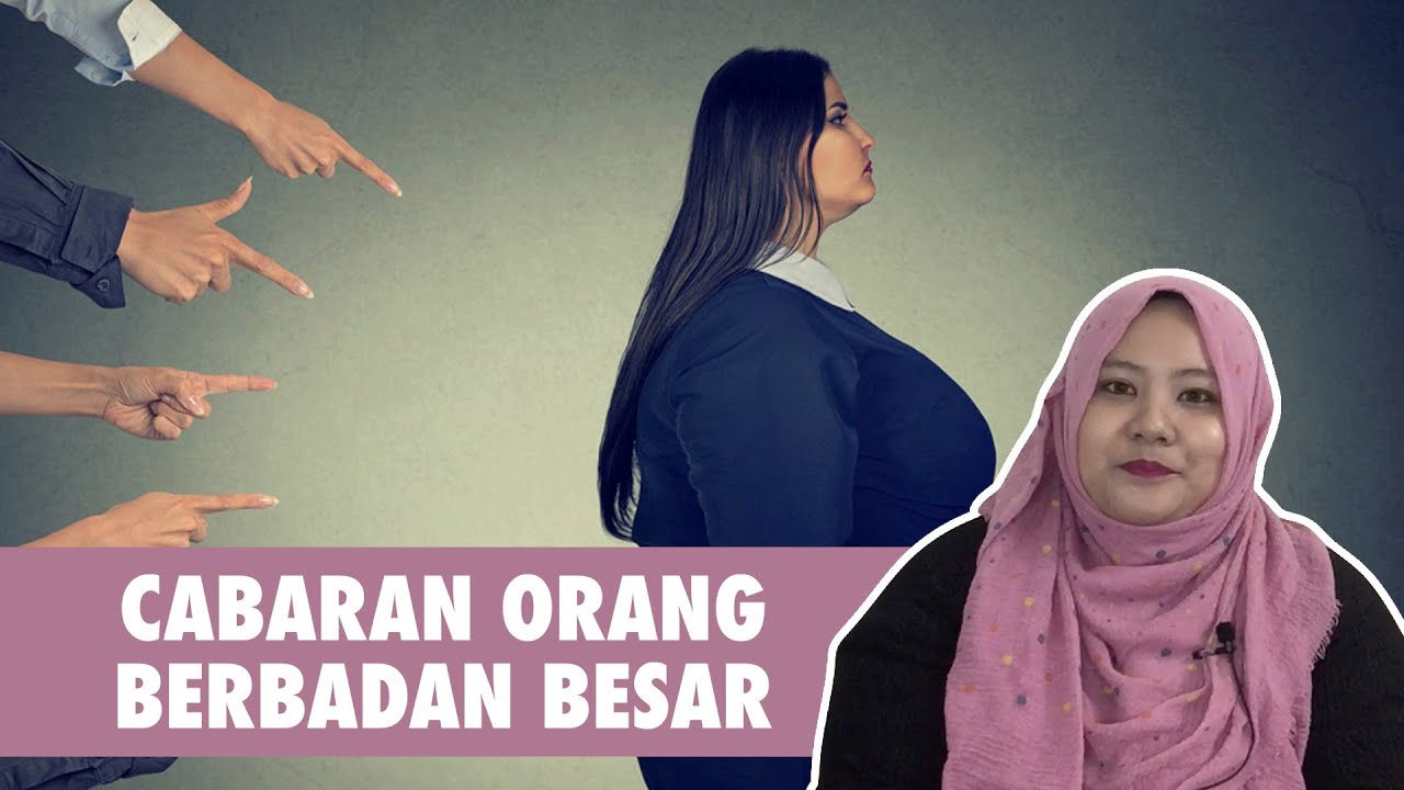 Cabaran Orang Berbadan Besar - YouTube