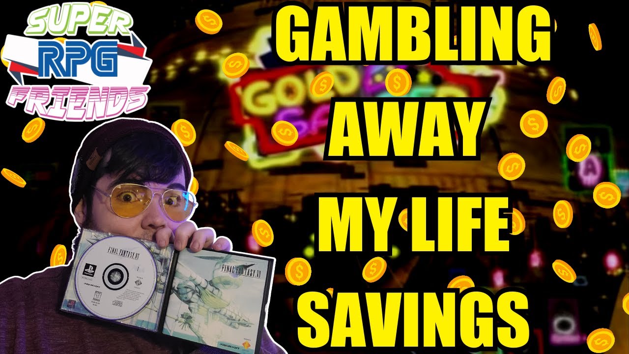 Gambling Away My LIFE SAVINGS! | FF7 Stream 8 Compilation - YouTube