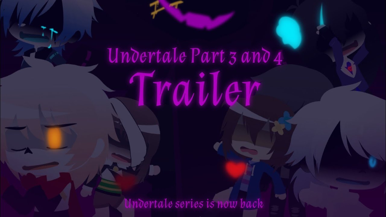 Undertale Trailer (part 3 and 4) - YouTube