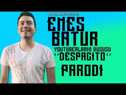 Enes Batur YOUTUBERLARIN DÜŞÜŞÜ ''Despacito'' PARODİ Hızlı Versiyon
