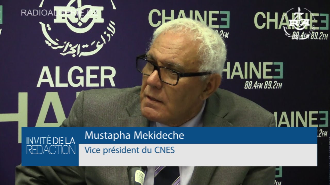 Mustapha Mekideche vice président du CNES. - YouTube