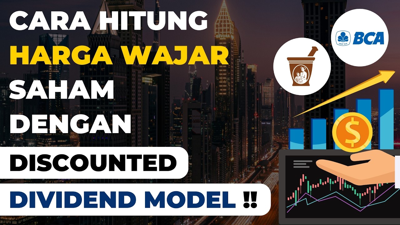 Cara Hitung Harga Wajar Saham Dengan Discounted Dividend Model | Harga ...