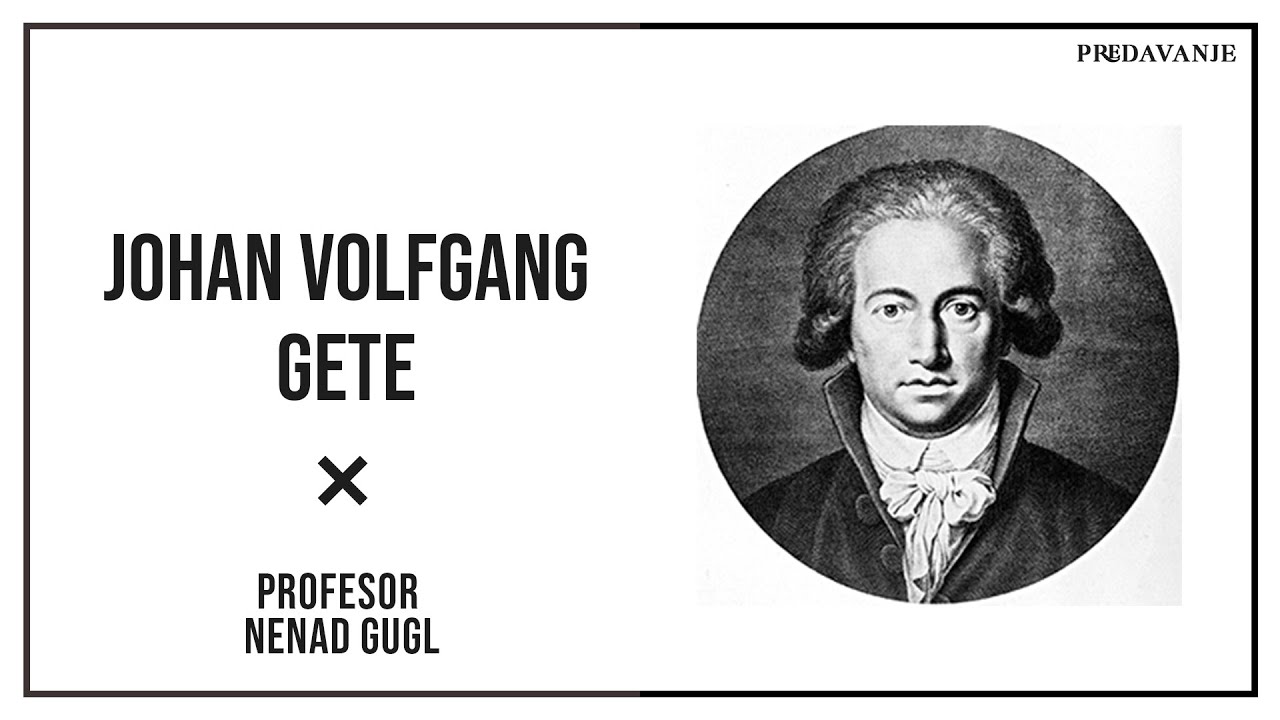 Johan Volfgang Gete, Faust 3/4 | Profesor Nenad Gugl | AkademijaGugl ...