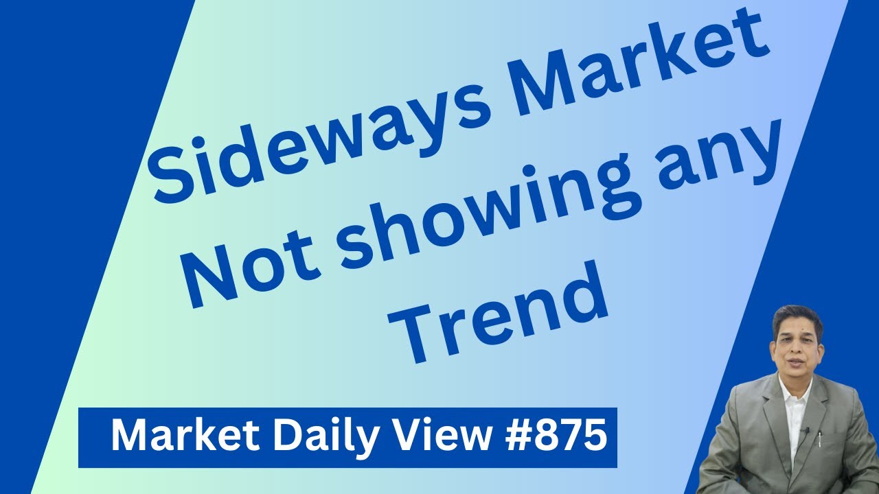 Sideways Market Not showing any Trend - YouTube