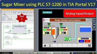 Sugar Mixer Control System Using Analog Input Output With Plc S7 1200 ...