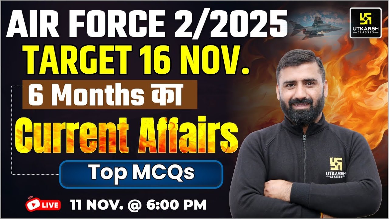 Air Force 02/2025 Current Affairs Marathon | Most Important MCQs | CD ...