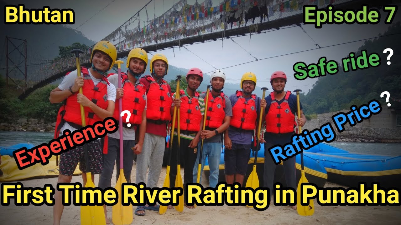 River Rafting in Bhutan | Punakha | Rafting in Punakha | Bhutan Travel ...