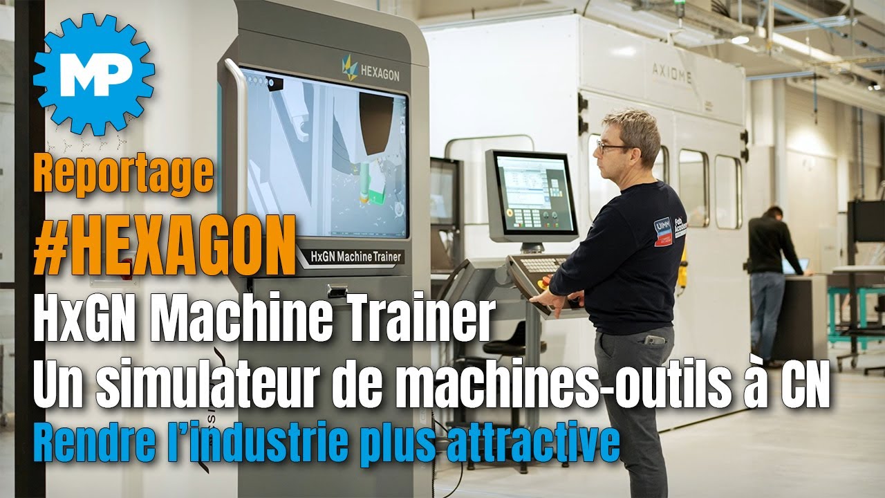 Hexagon Machine Trainer - Un simulateur de machines outils à CN - YouTube