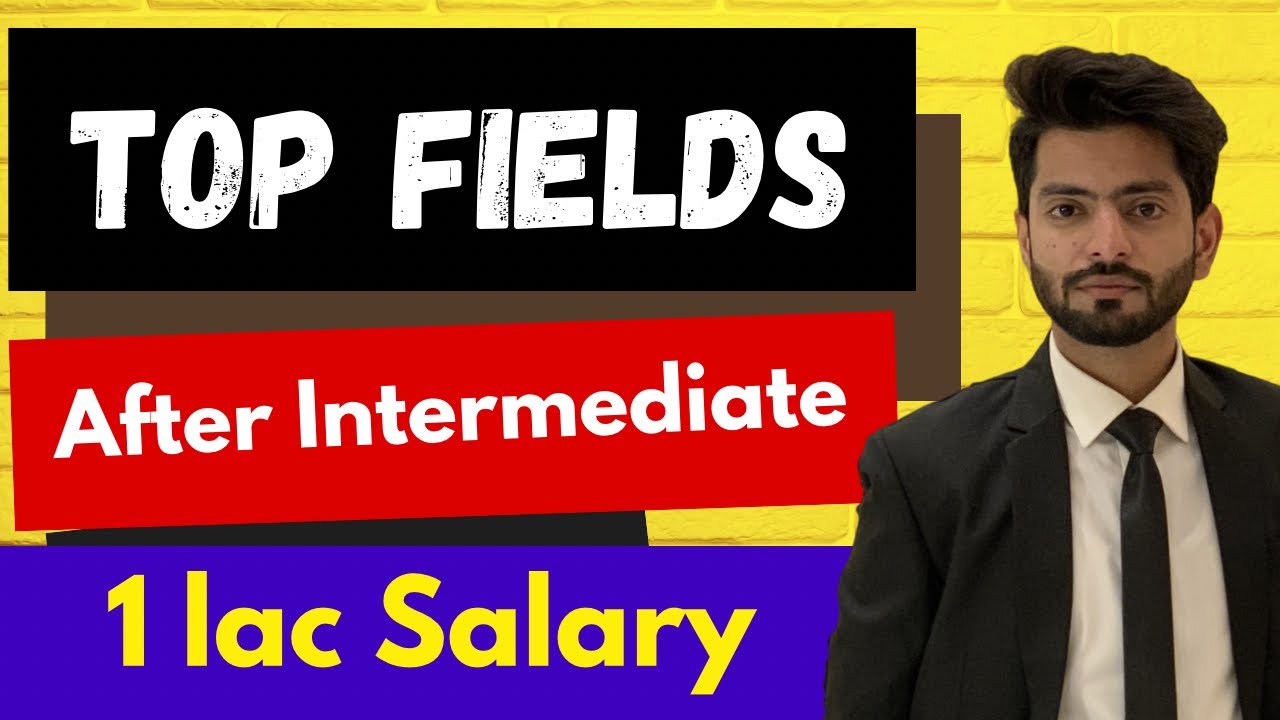 Top fields after intermediate | After 12th what I can do | intermediate ...
