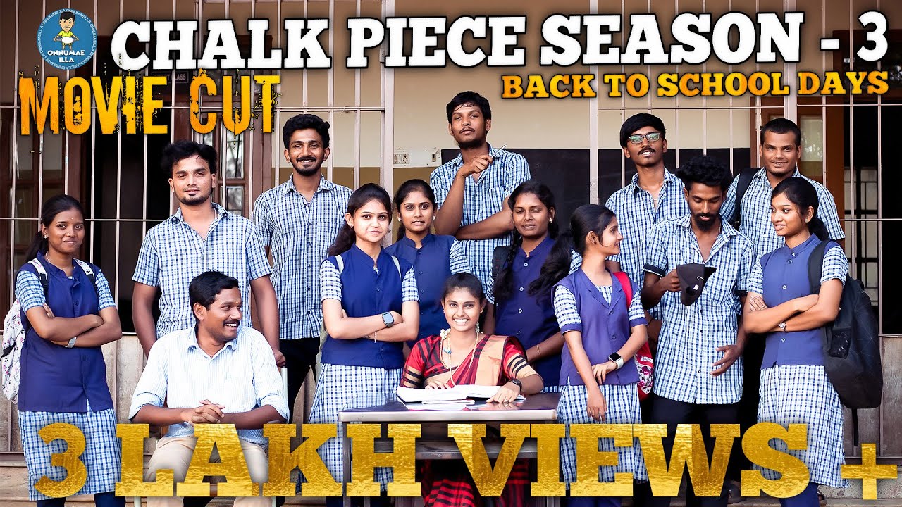 Chalk Piece | Season 3 | Movie Cut | Back to School days | Comedy ...