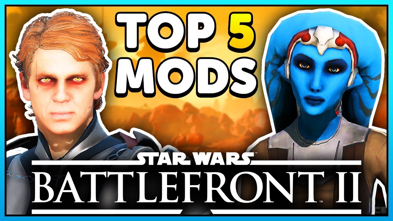 Top 5 Star Wars Battlefront 2 Mods of the Week 227 - YouTube