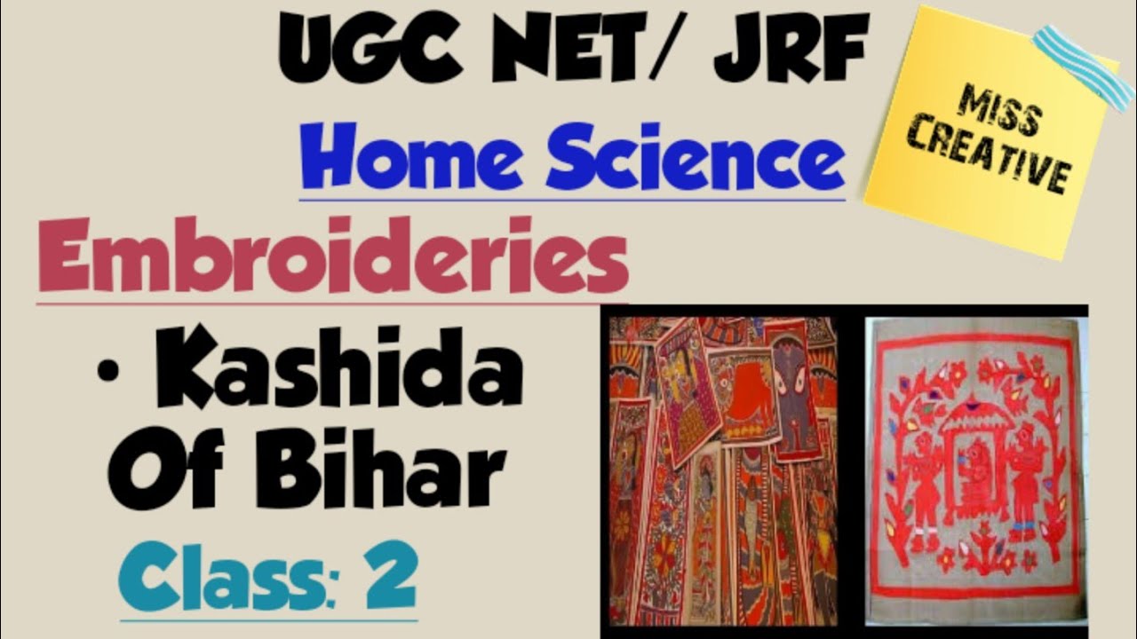 Kashida Of Bihar/ Embroidery/Full Explaination/UGC NET JRF/Clothing ...