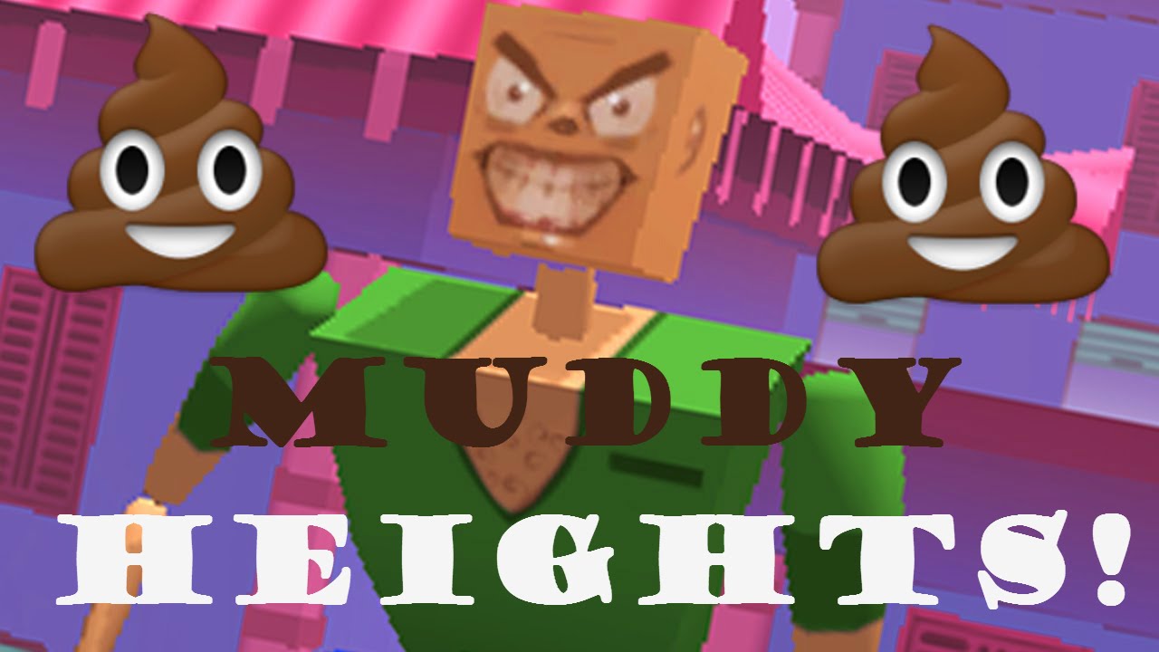 Muddy Heights l The Grossest Game Ever!!!! - YouTube