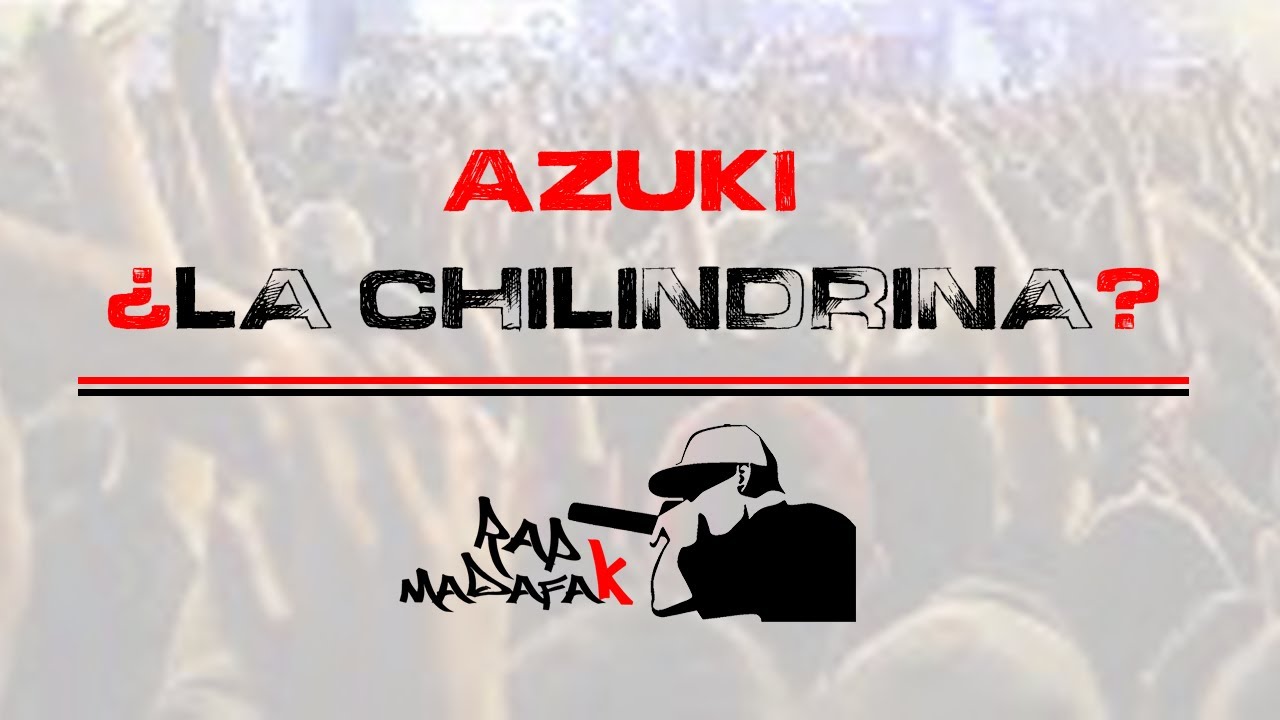 ¿AZUKI ES LA CHILINDRINA? - YouTube