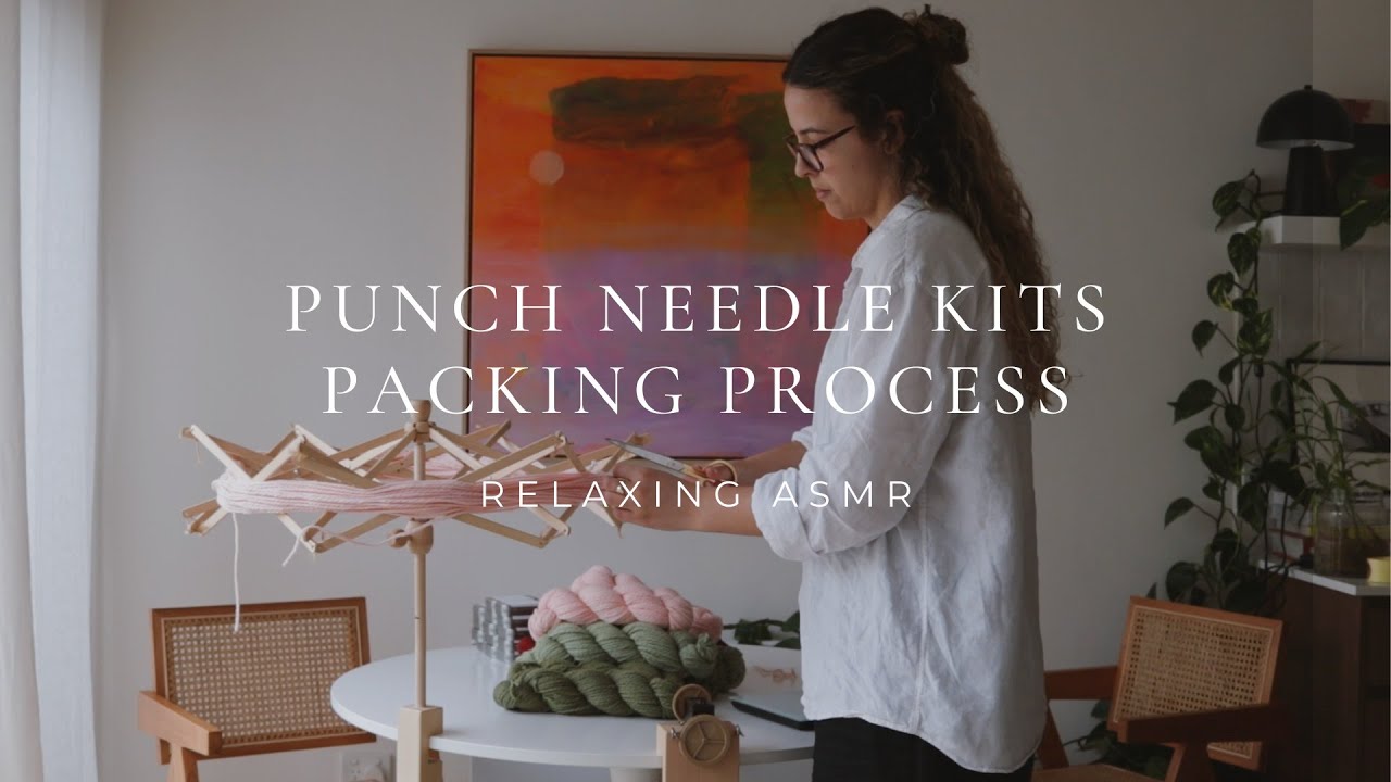 punch needle kits, packing process | relaxing, asmr vibes - YouTube