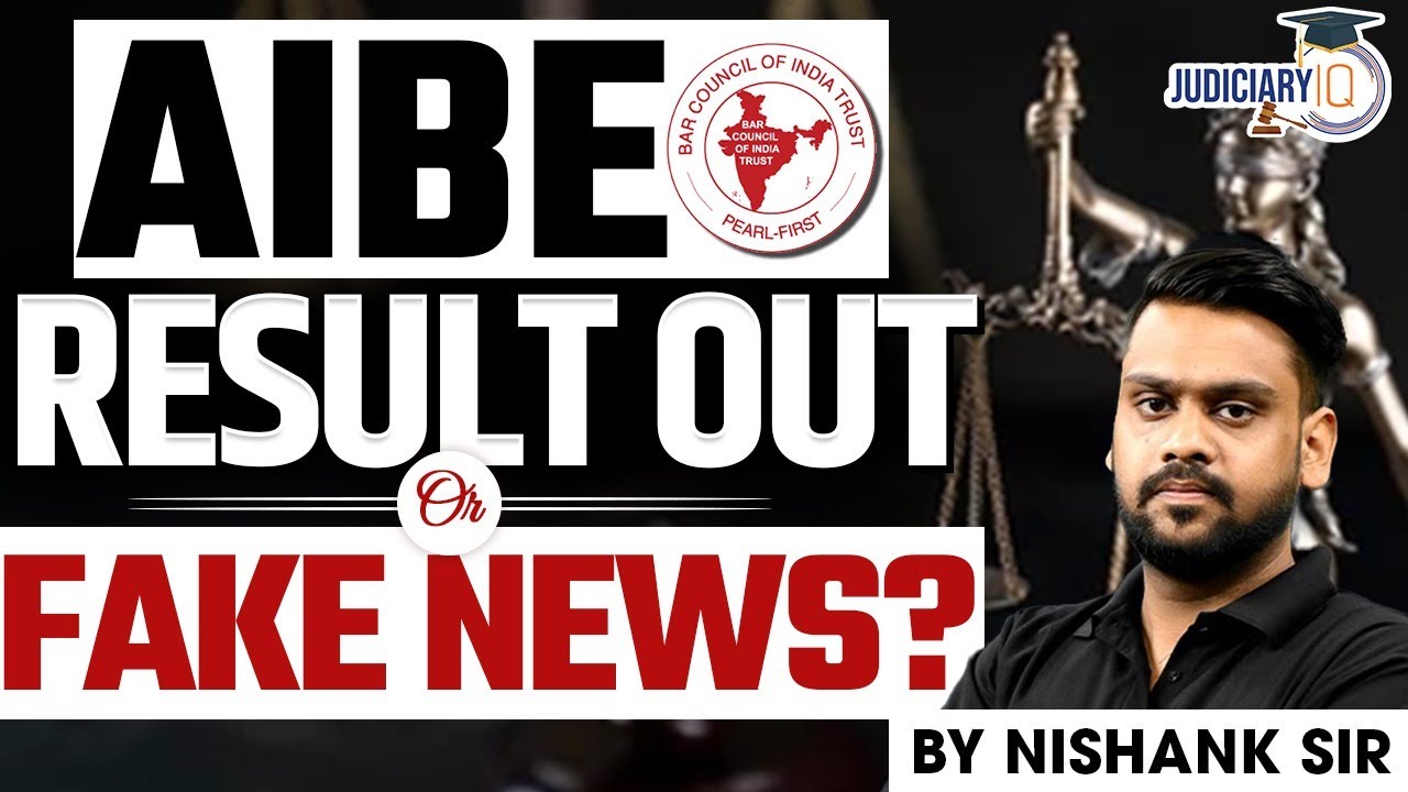 AIBE Result 2025: Official Release or Fake News? By Nishank sir - YouTube