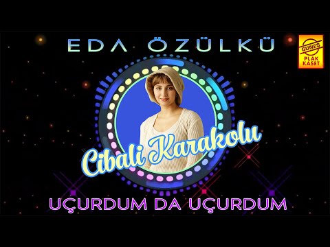 Eda Özülkü - Cibali Karakolu (Official Audio)