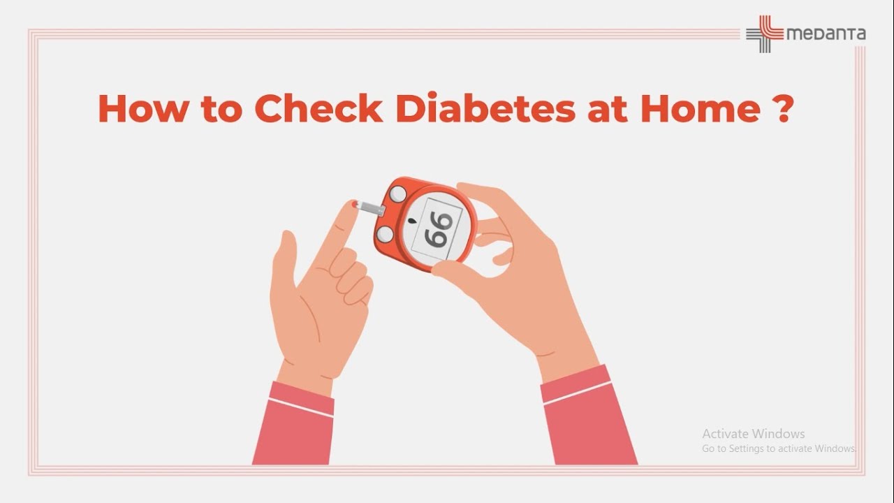 Diabetes How To Check Diabetes At Home Medanta YouTube diabetes-how-to-check-diabetes-at-home-medanta-youtube