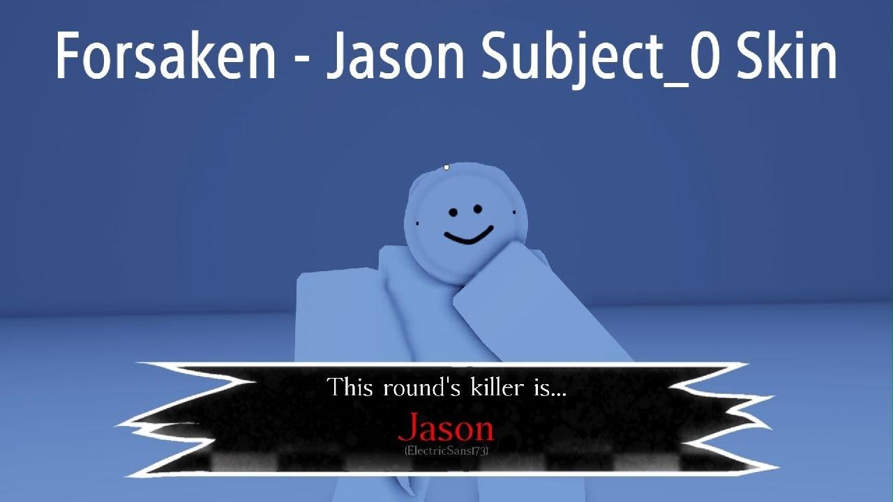 Roblox Forsaken - Jason Subject_0 Skin Gameplay - YouTube