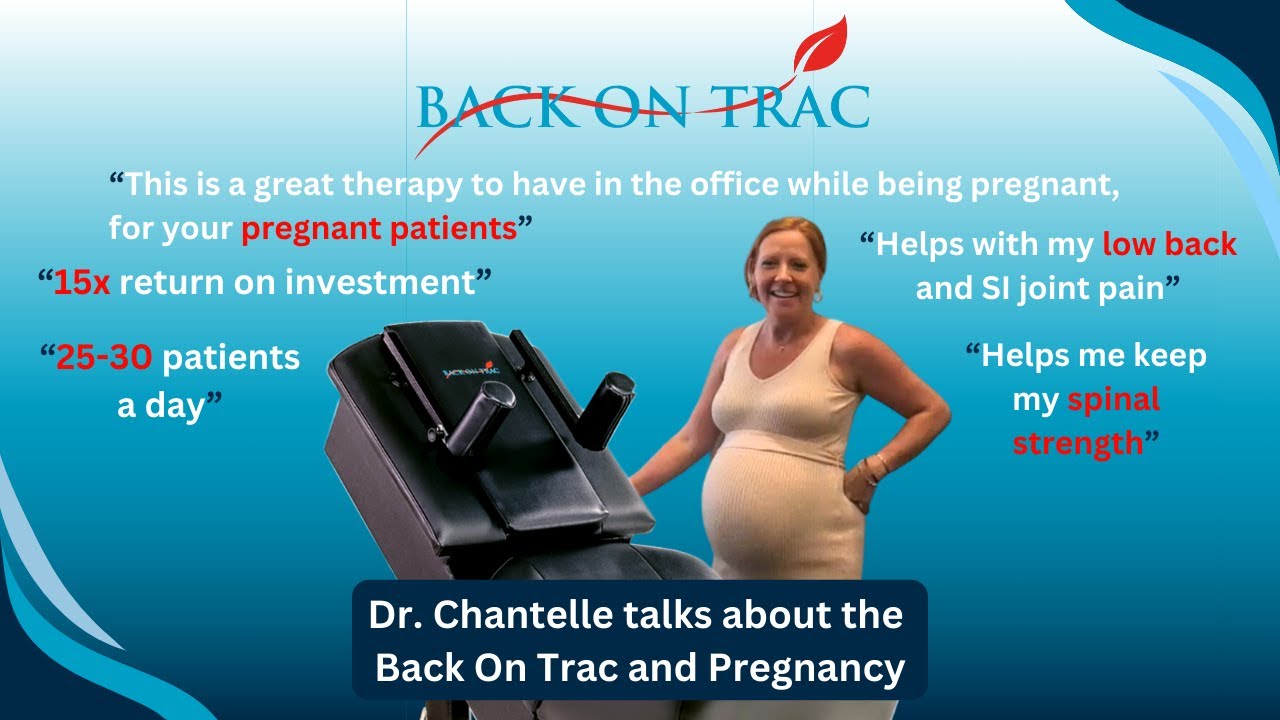 Dr. Chantelle talks about the Back On Trac and Pregnancy - YouTube