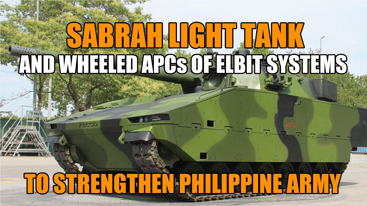 Really? PHL Selects Sabrah Light Tank and Wheeled APC of Elbit Systems ...