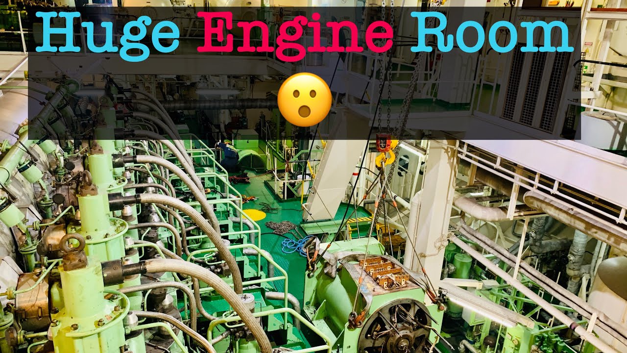 Complete Engine Room Tour Of Huge Merchant Ship | Machinery Room Tour ...