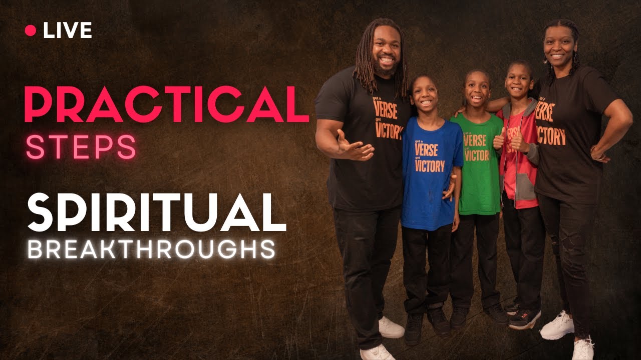 Practical Steps | Spiritual Breakthroughs (Inside My Son's Healing ...