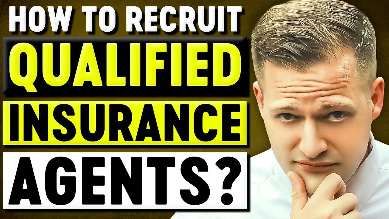Recruiting Insurance Agents: Everything I've Learned In 10 Years Of ...