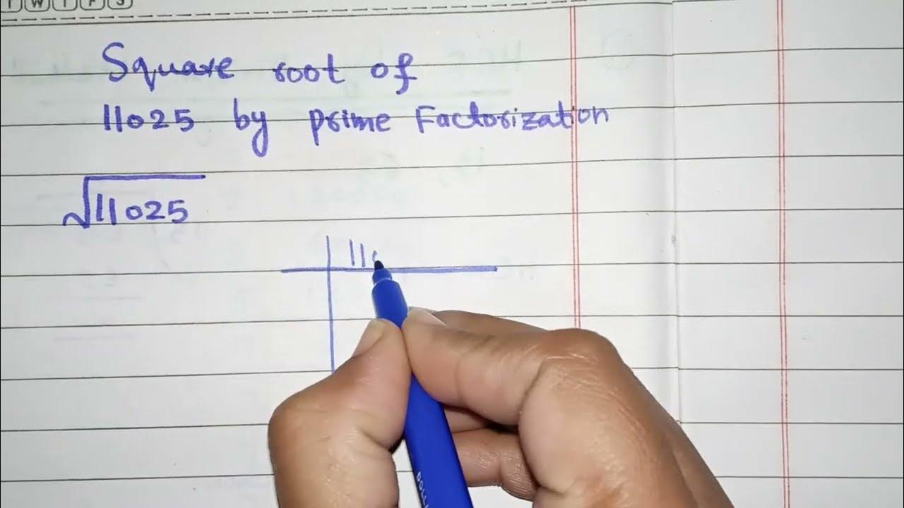 square-root-of-11025-by-prime-factorization-method-best-explanation