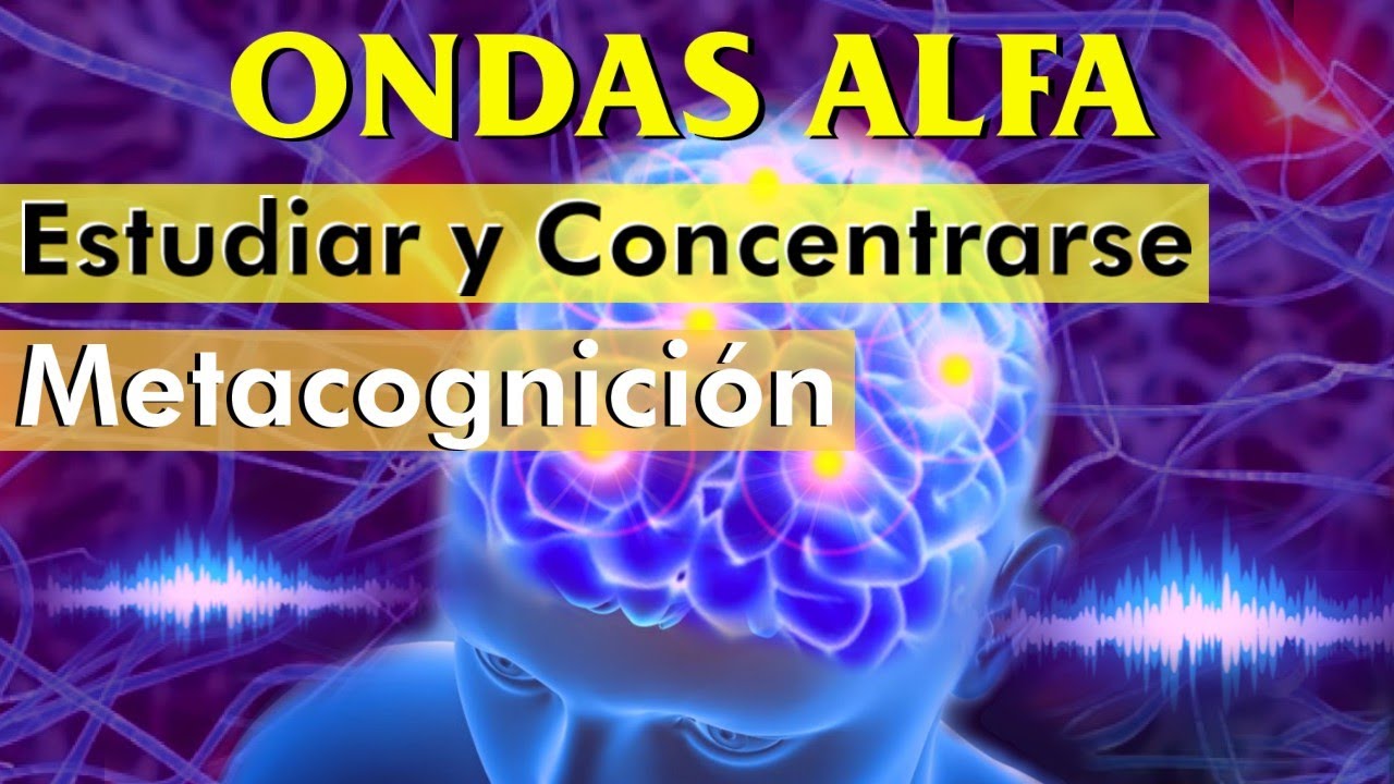 Música para ESTUDIAR 🎓 LEER 👓 CONCENTRARSE 📘 MEMORIZAR RÁPIDO con ONDAS ...