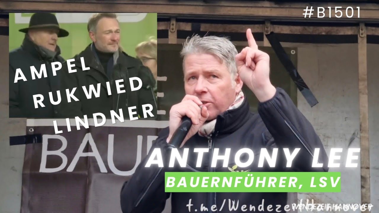 Rede Anthony Lee, Bauernführer LSV - Berlin Bauern-Demo 15.1.24 ...