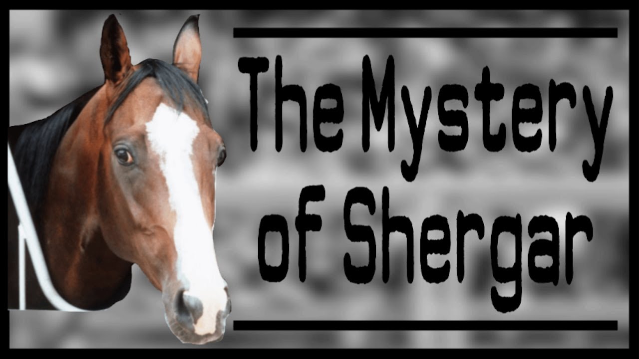 The Mystery of Shergar, owned by The Aga Khan - YouTube