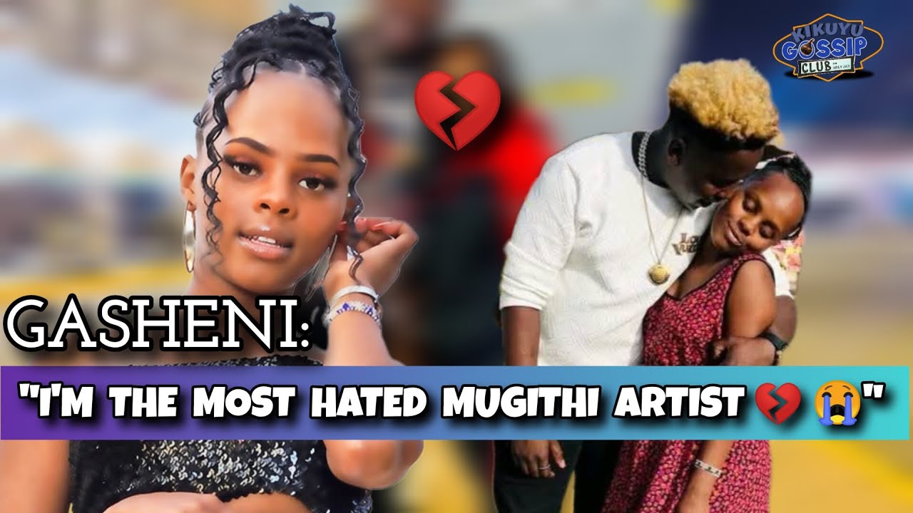 "I AM THE MOST HATED MUGITHI ARTIST💔" GASHENI KWÍITÚRURA| WHY DO ...
