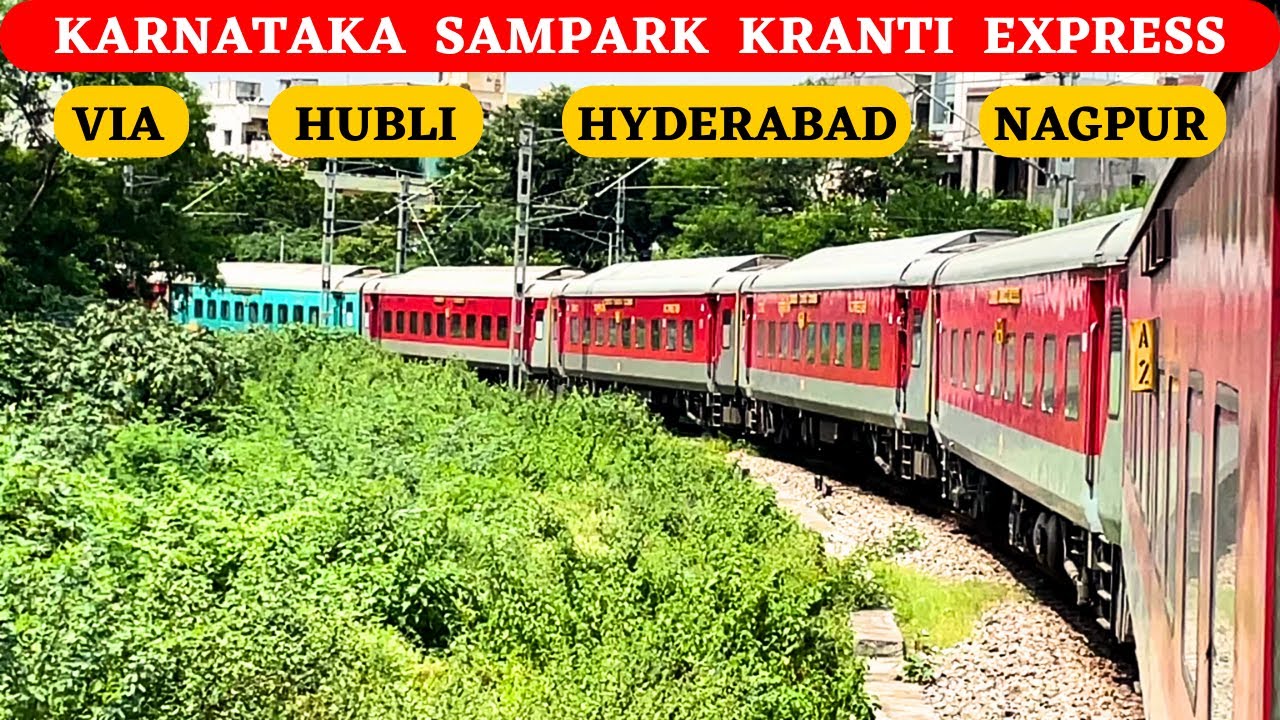 Karnataka Sampark Kranti Express Full Journey | Bengaluru to Delhi via ...