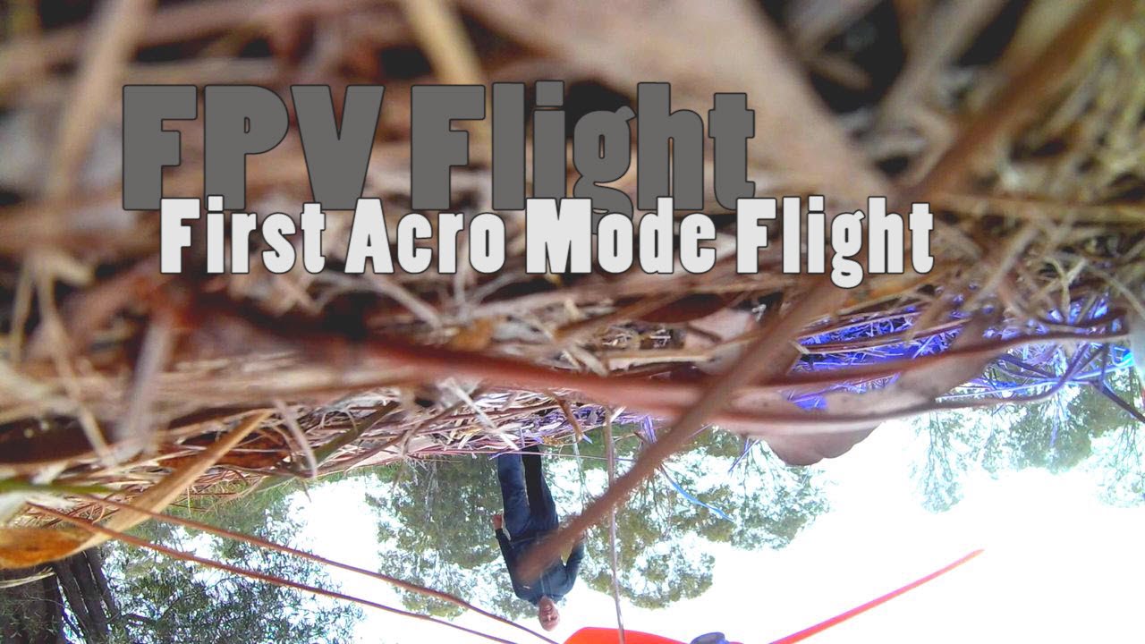 FPV Racing Drone - First Acro Mode Flight | Crash - YouTube
