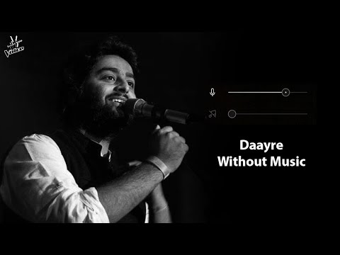 Daayre (Without Music Vocals Only) | Arjit Singh | Dilwale | Now Vocals