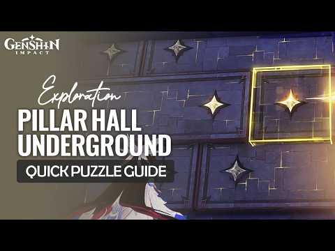 Pillar Hall Underground Tunnel Puzzle Guide | Temple Of Space Exploration | Genshin Impact Luna VI