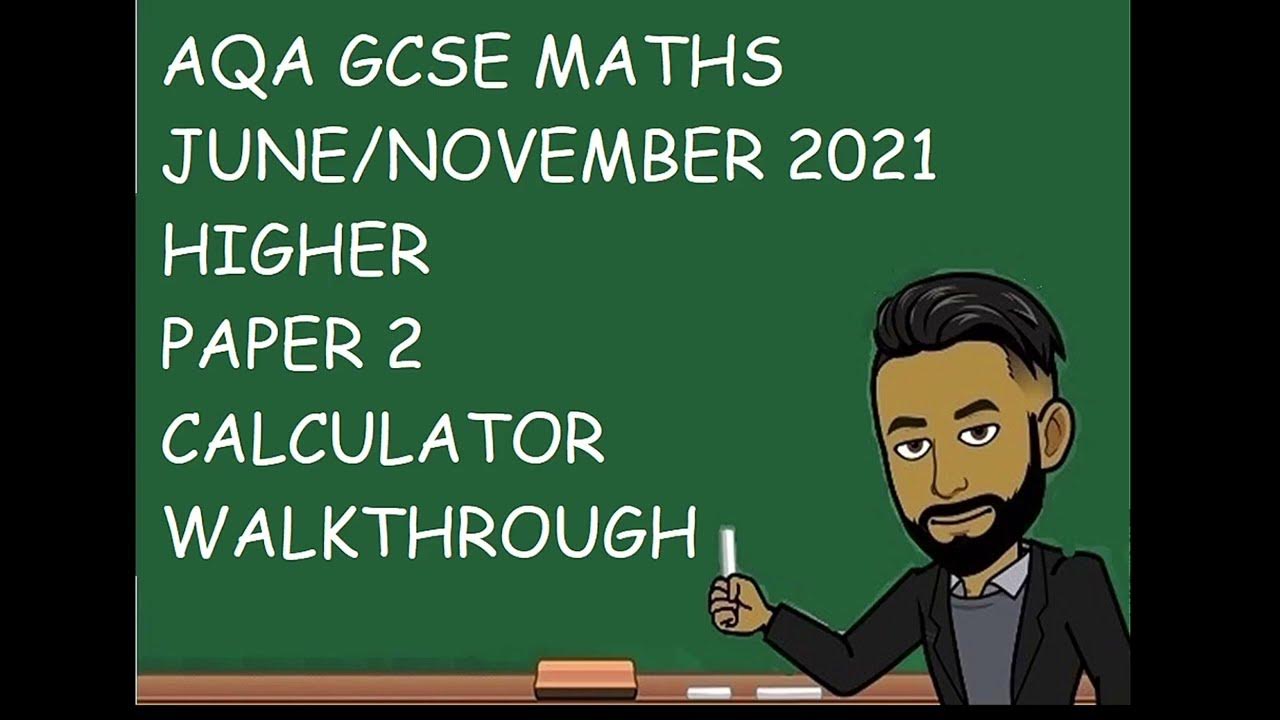 AQA GCSE Maths June November 2021 Higher Paper 2 Calculator aqa-gcse-maths-june-november-2021-higher-paper-2-calculator