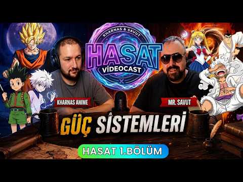 HASAT 1. Bölüm / Güç sistemleri, Sailor moon ve Samuray Jack-Part 1