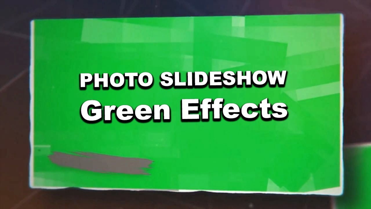Green screen photo slideshow effects | Green Screen Motion | OMER J ...