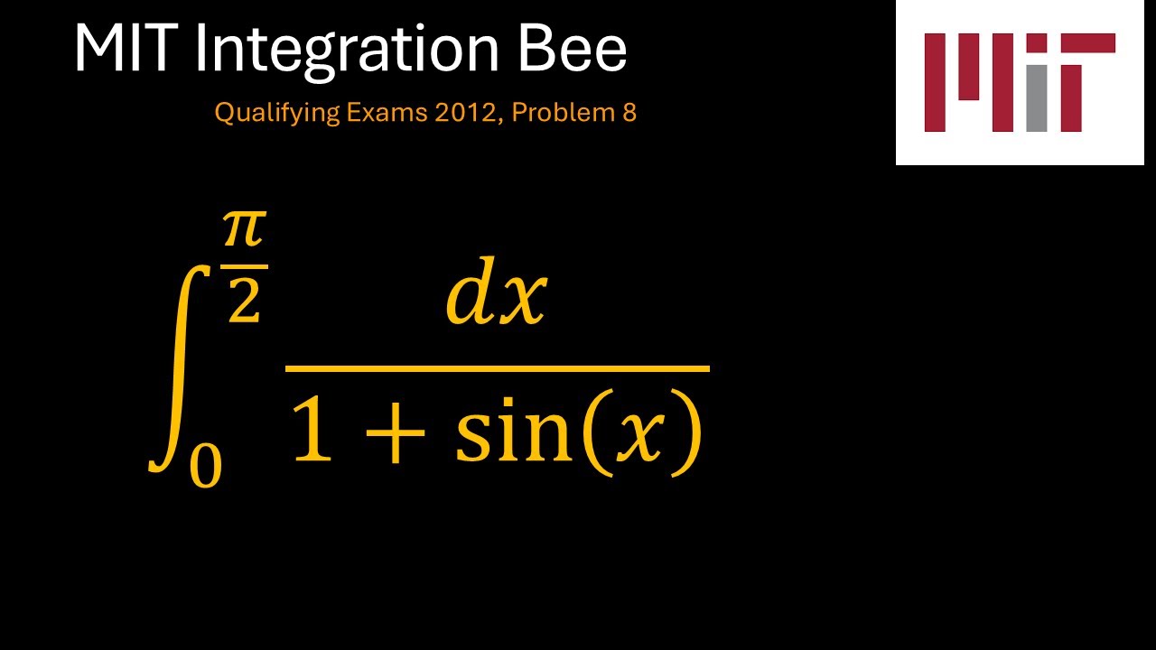 MIT 2012 Integration Bee Qualifying Exams, Problem 8 - YouTube