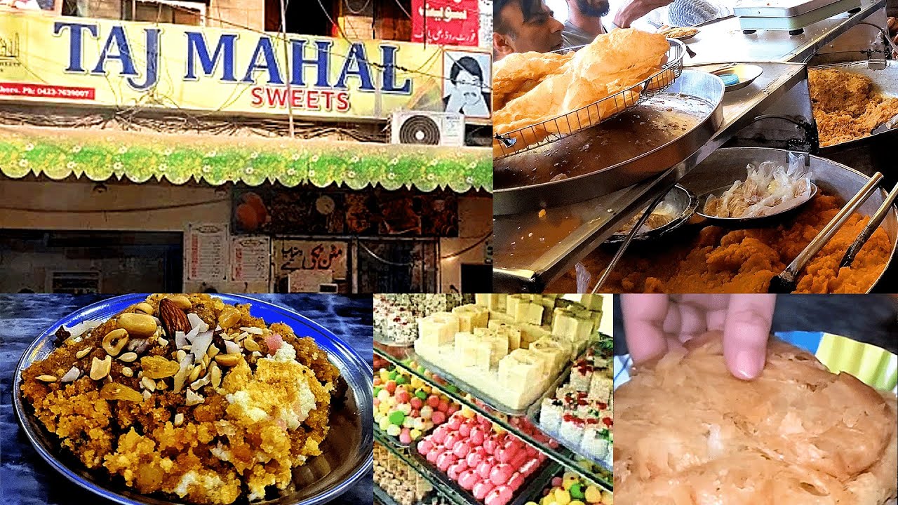 Taj Mahal Sweets | Walled City Of Lahore | Street Food Lahore ...